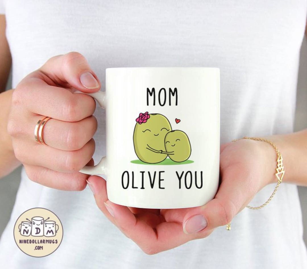 Mom Olive You Mother's Day Gift Mom Gift Mom Mug - Etsy