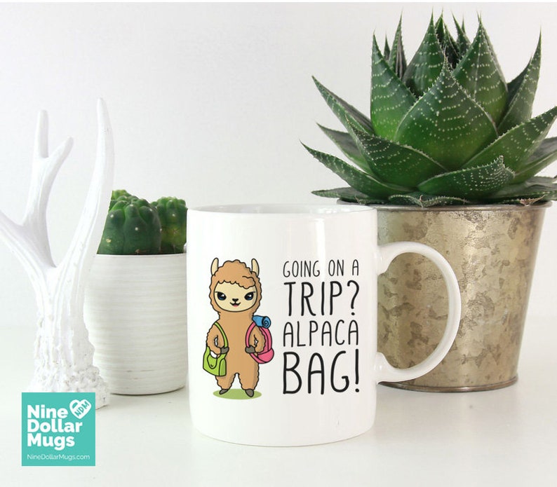 Going on A Trip Alpaca Bag Alpaca Mug Alpaca Lovers Mug - Etsy