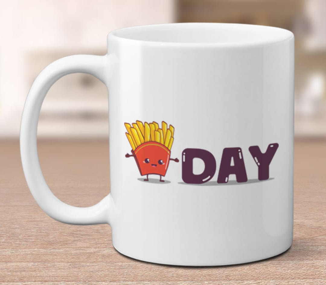 Fry Day 11oz Funny Coffee Mug, Pun Mug, Friday Mug, Cute Mug, Fry Mug ...