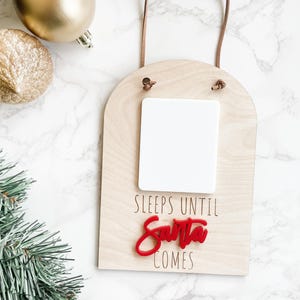 Christmas Countdown Sign, Sleeps Until Christmas, Sleeps Until Santa ...