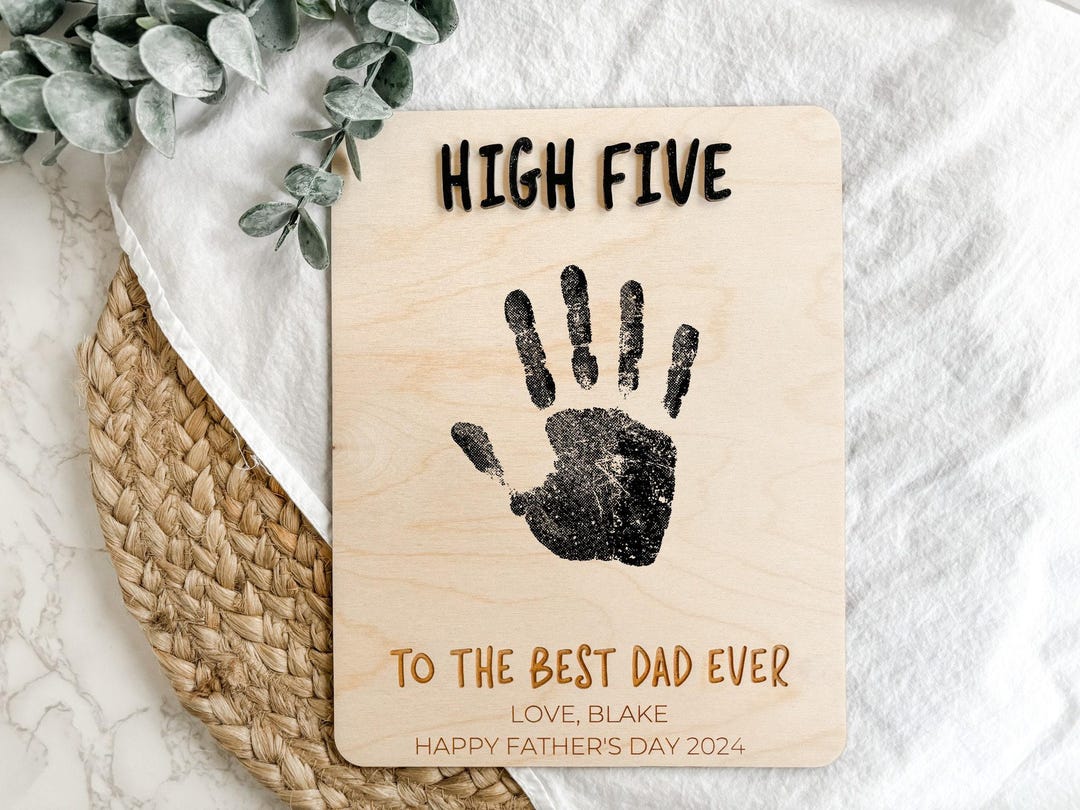 Fathers Day DIY Handprint Sign, Personalized Fathers Day Gift, High ...