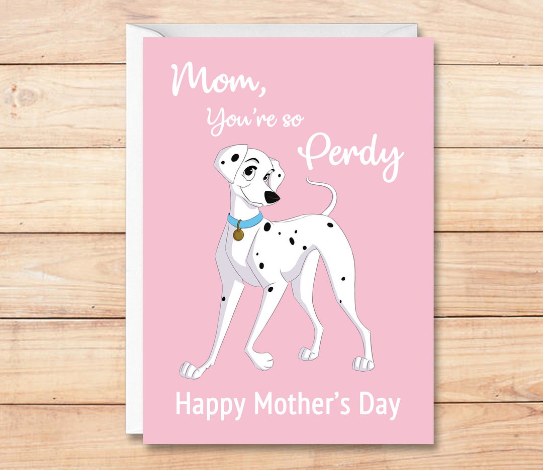 101 Dalmatians Mothers Day Card, Perdita Mother's Day Card, Dog Mothers ...