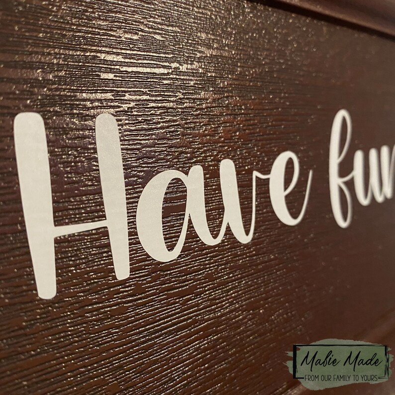 Have Fun Be Safe Love You Door Decal | Etsy