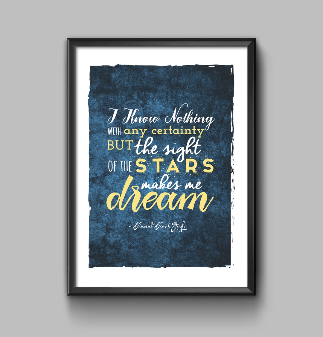 Van Gogh "the Sight of the Stars" Quote Print - Etsy