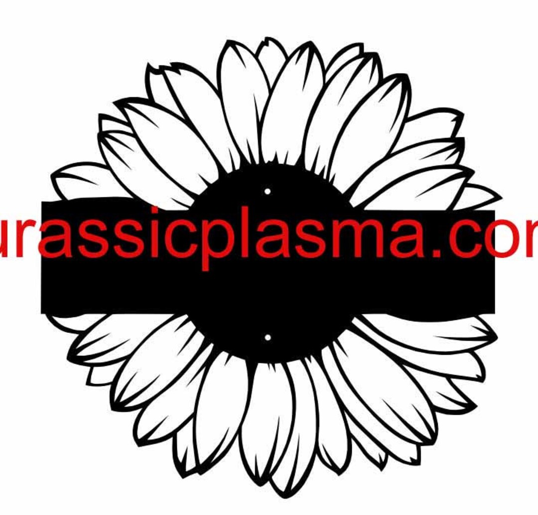 Sunflower Add Name Dxf Svg File for Plasma, Laser, Water Jet Vinyl ...