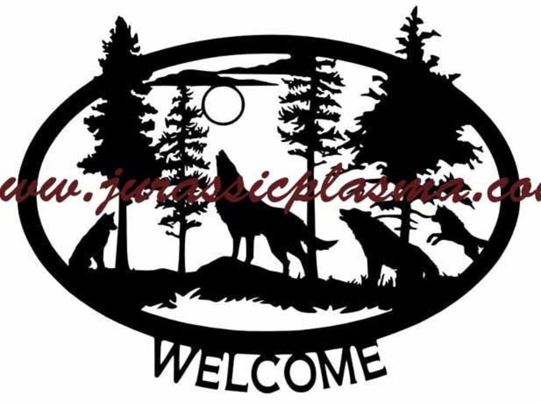 Welcome Sign Wolfs DXF SVG File for Plasma Laser Water Jet - Etsy Canada