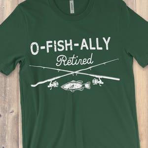 O-fish-ally Retired | 2018 Funny Retirement Tshirt | Retirement Gift ...