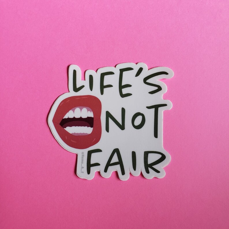 Life's Not Fair naomi Smalls Inspired Sticker - Etsy