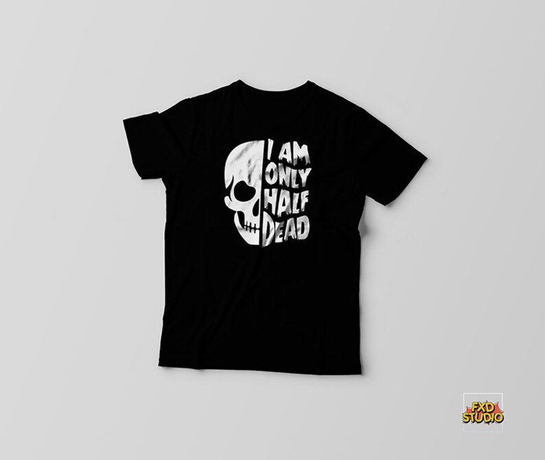 I Am Only Half Dead Skull Silhouette Clip Art Image Half Dead | Etsy