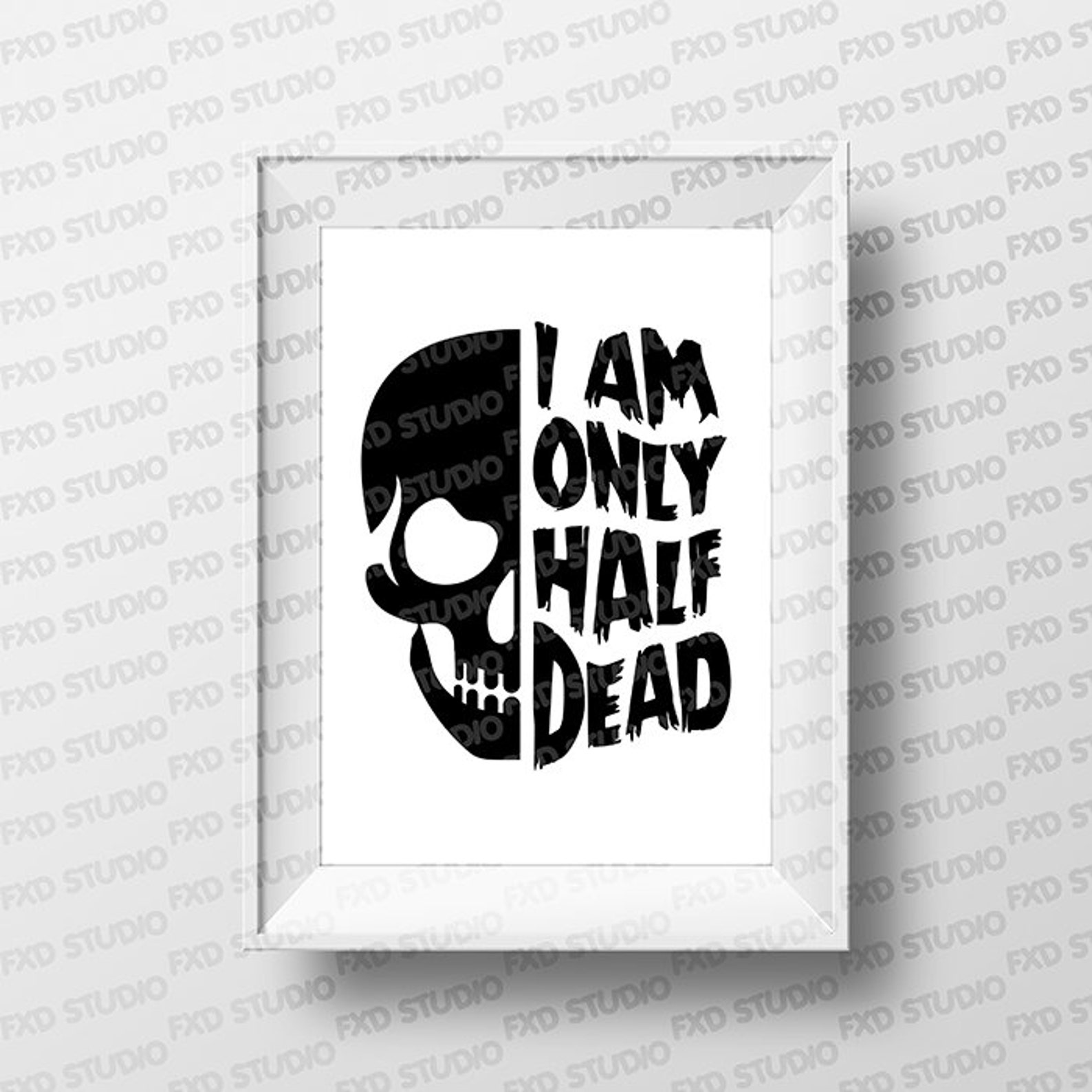 I Am Only Half Dead Skull Silhouette Clip Art Image Half Dead | Etsy