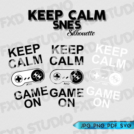 Keep Calm And Game On