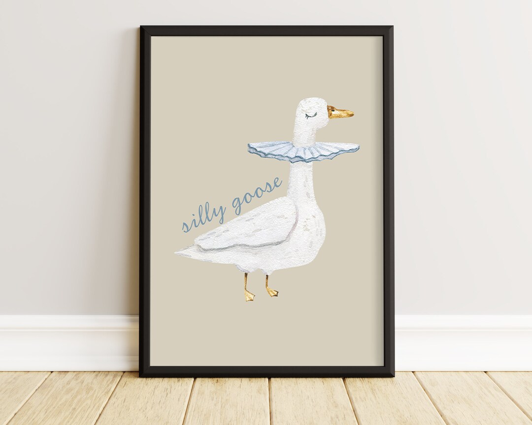 Silly Goose Art Print, Vintage Goose Wall Art, Nursery Wall Decoration ...