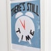 There's Still Time digital Reproduction - Etsy