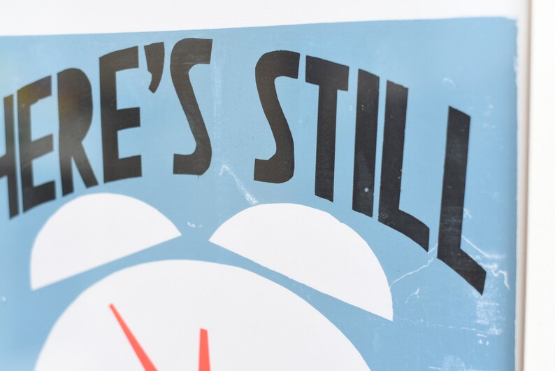 There's Still Time digital Reproduction - Etsy