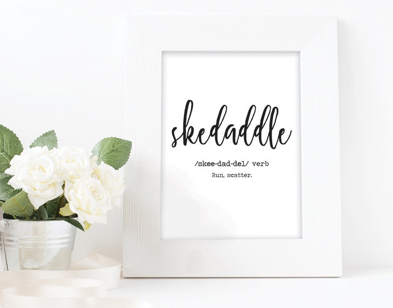 Southern Sayings Defined 8x10- Skedaddle - Etsy