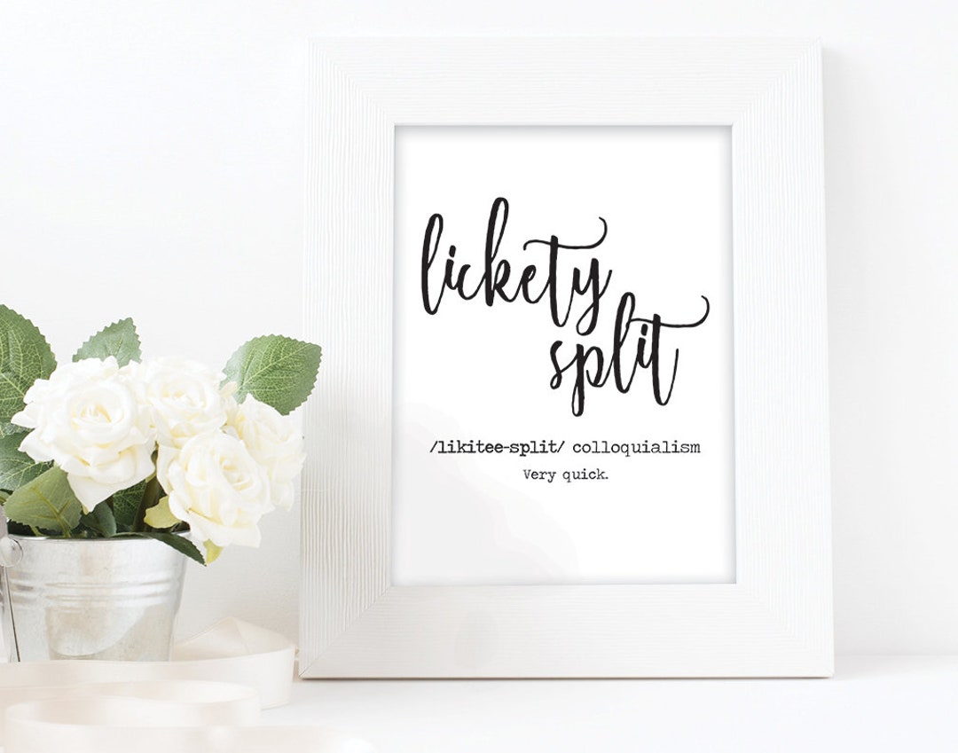 Southern Sayings Defined 8x10- Lickety Split - Etsy