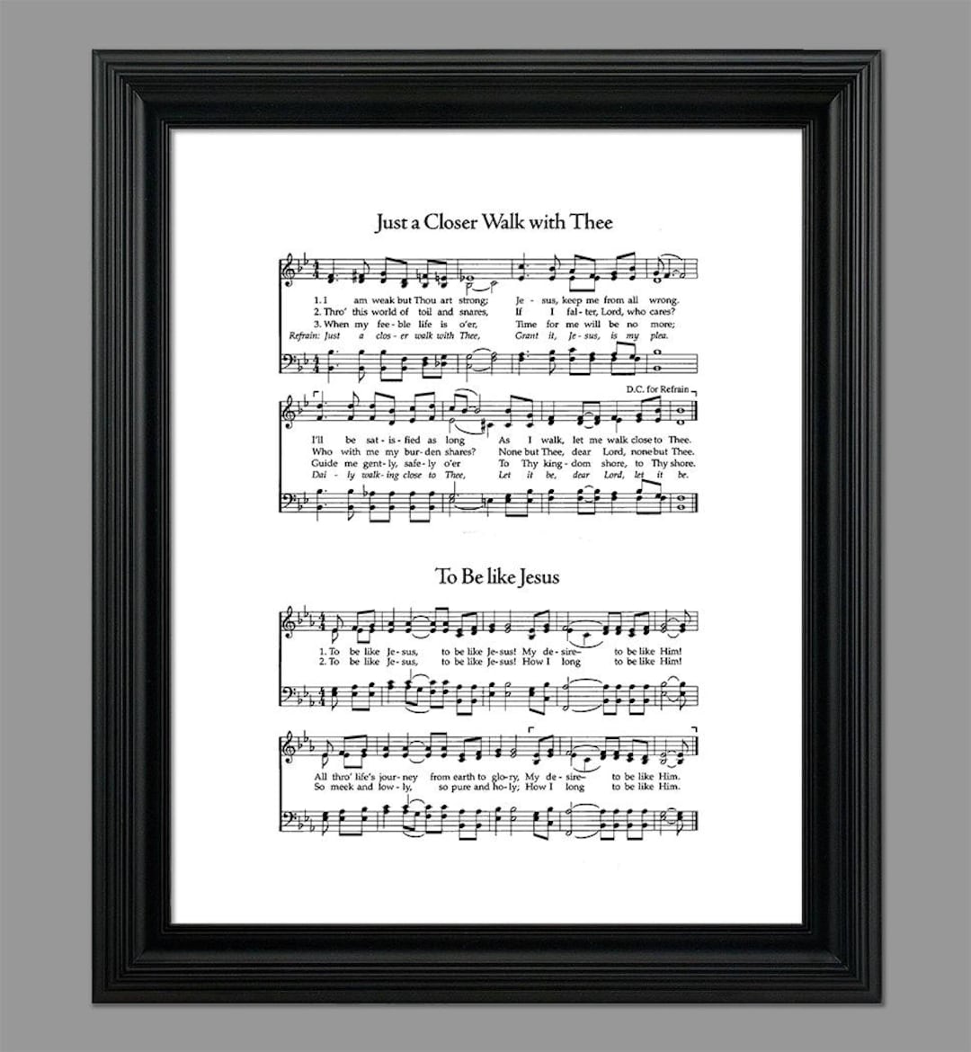 Just A Closer Walk With Thee Hymn Lyrics - Sheet Music Art - Hymn Art ...