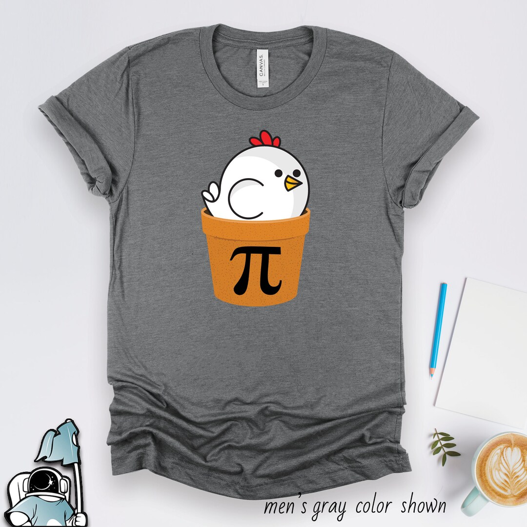 Chicken Pot Pi Day Shirt, Pi Day Shirts, Pi Day Gifts, Mathematics and ...