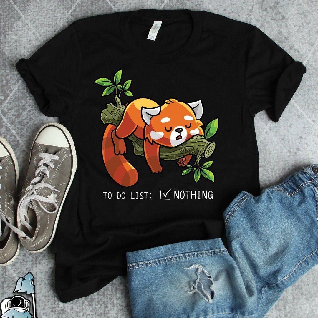 Red Panda to Do List Nothing Shirt, Sarcastic Shirts, Red Panda Gifts ...
