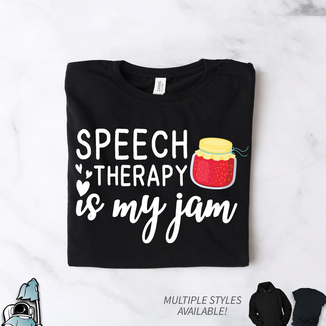 Speech Therapist Therapy is My Jam Shirt Coworker Work - Etsy
