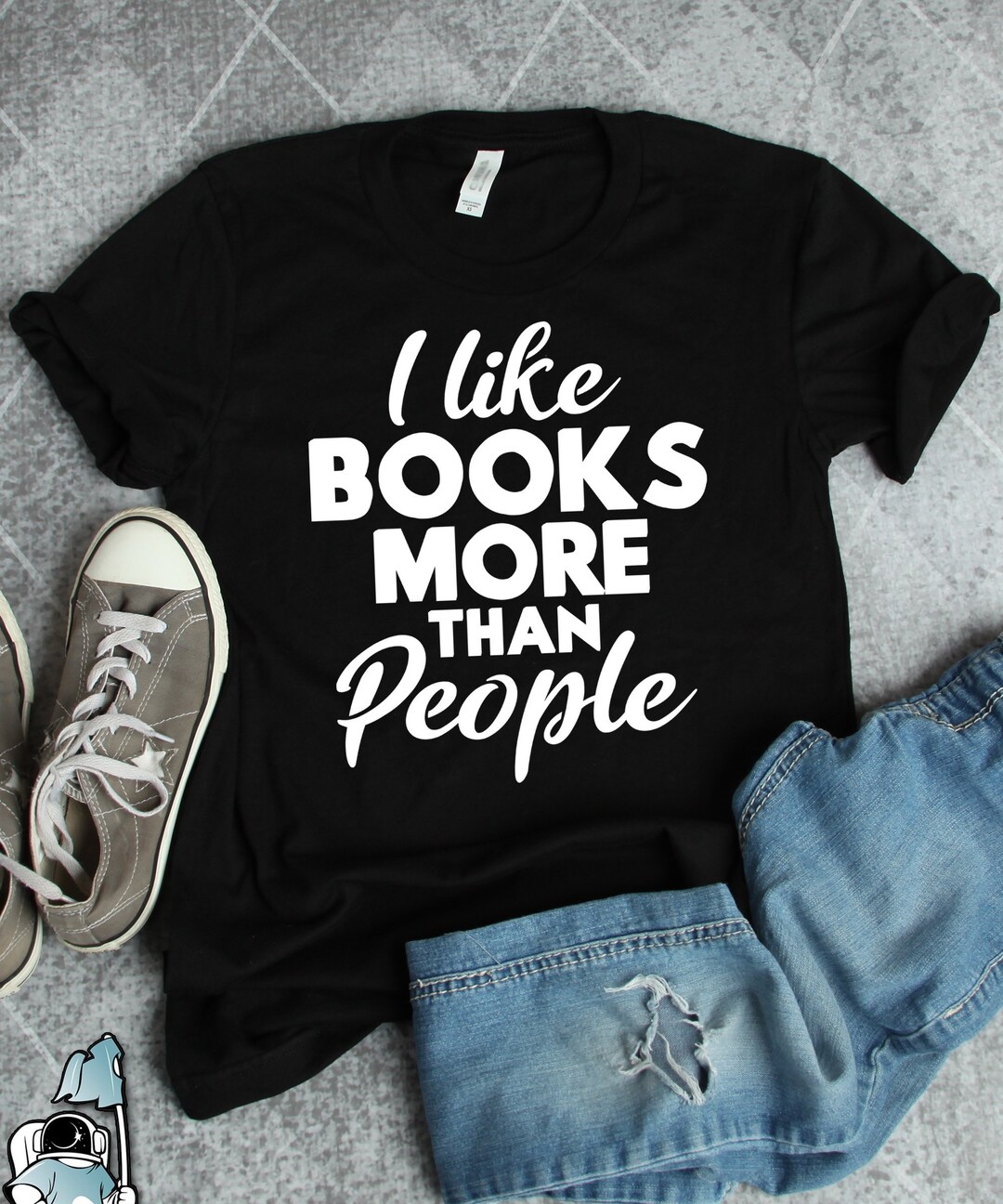 I Like Books More Than People Shirt, Book Lover Shirts, Reader Shirts ...