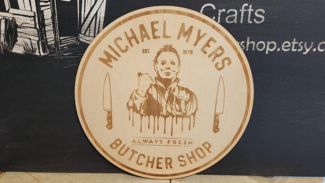 Michael Myers Laser Engraved Sign - Etsy