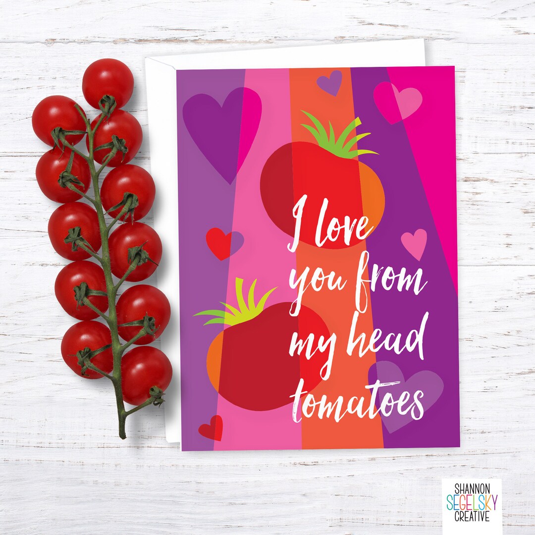 Love You From My Head Tomatoes - Abstract Art Punny Greeting Card - Etsy