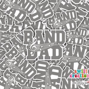 Band Dad Sticker, Band Sticker, Marching Band, Dad Sticker, Laptop ...