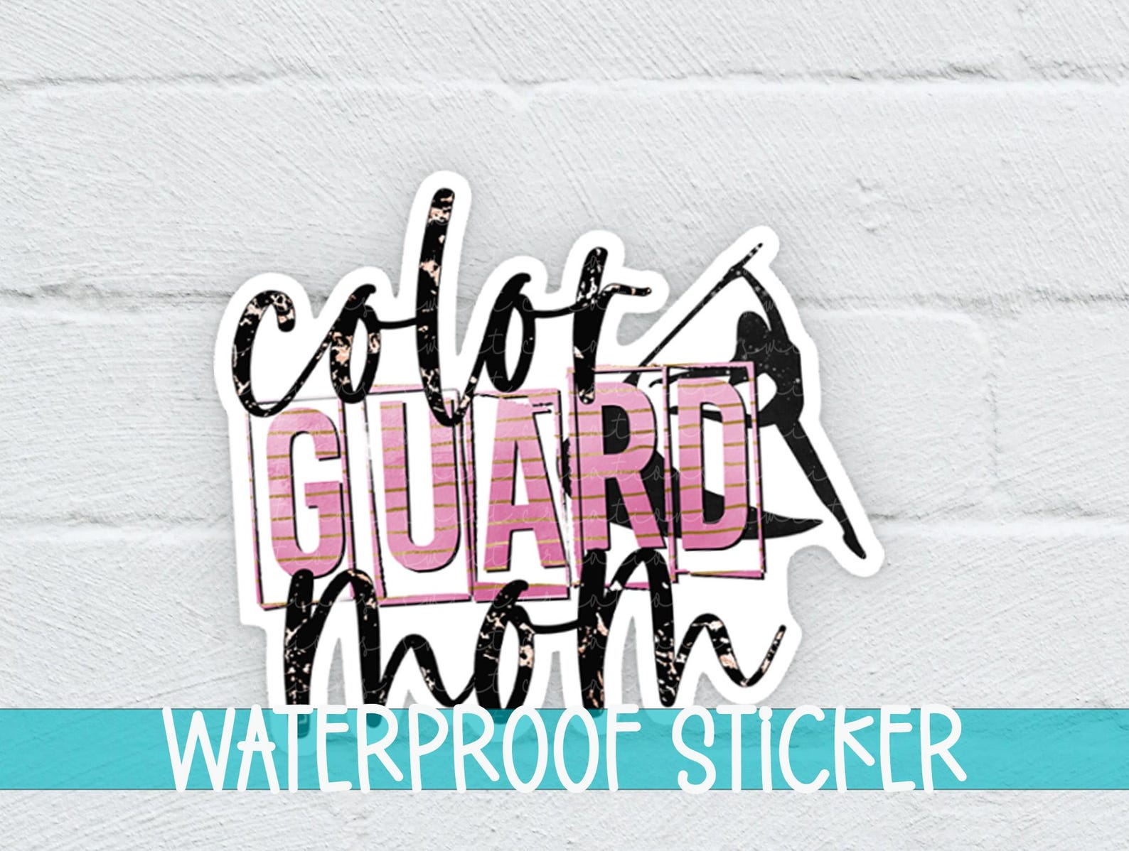 Color Guard Mom Sticker, Marching Band Sticker, Color Guard Sticker ...
