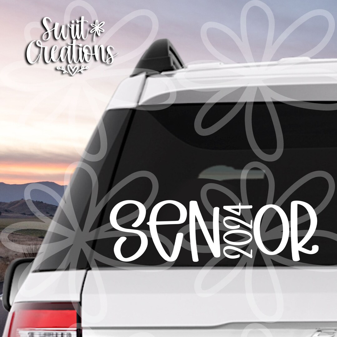 Senior 2024 Decal Bumper Sticker Class of 2024 Decal Senior - Etsy