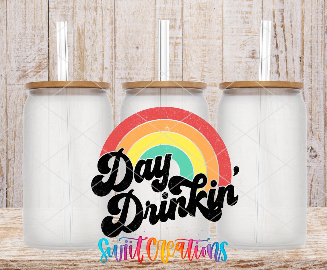 Day Drinking UV DTF | Cup Wrap | Coffee Mug Transfer | Libby Wrap ...