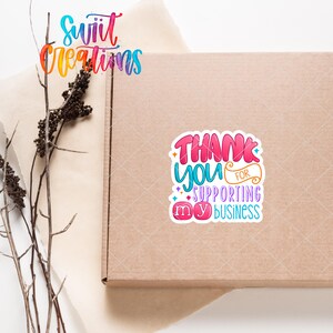 Thank You for Supporting My Business Sticker | Colorful Small Biz Label ...