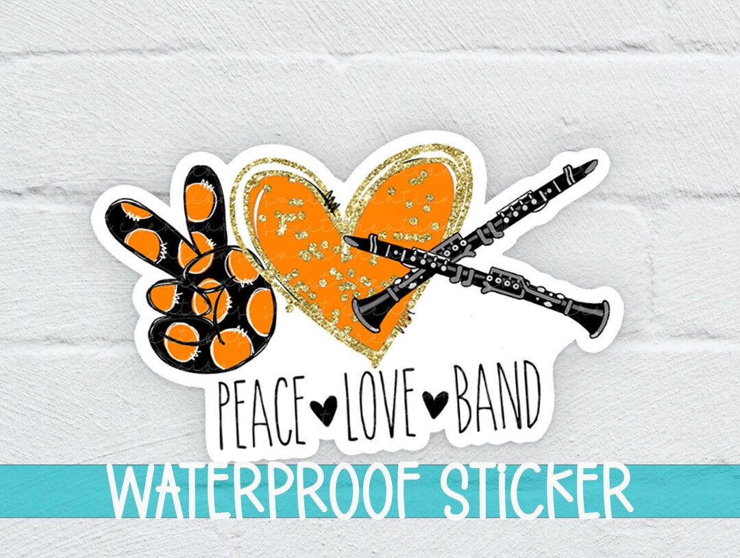 Peace Love Clarinet Sticker, Fun Sticker, Vinyl, Laptop Sticker, Band ...