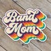 Band Mom Sticker, Band Sticker, Vinyl Sticker, Laptop Sticker, Band ...