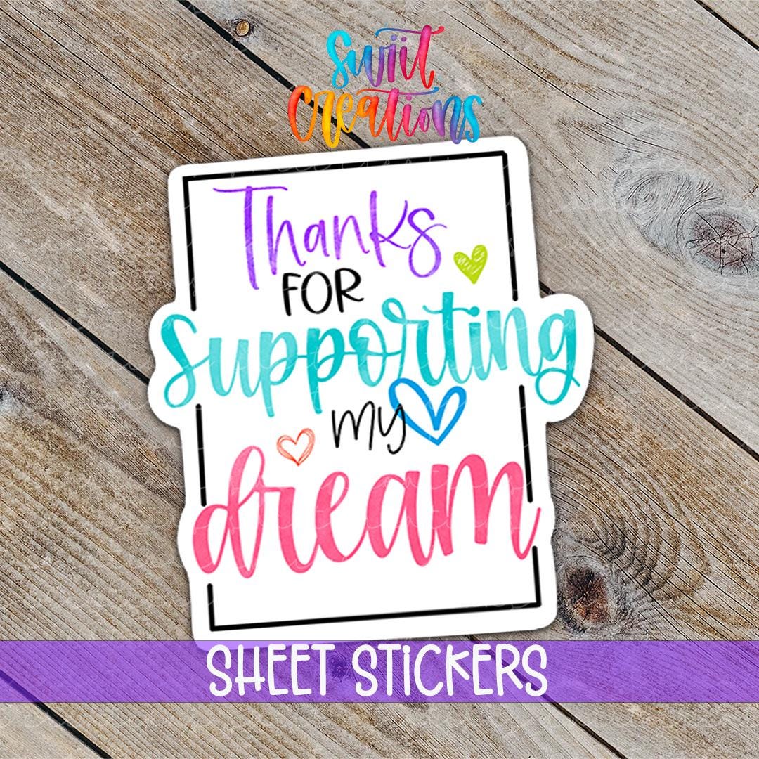 Thanks for Supporting My Dream Sticker | Small Business Packaging ...