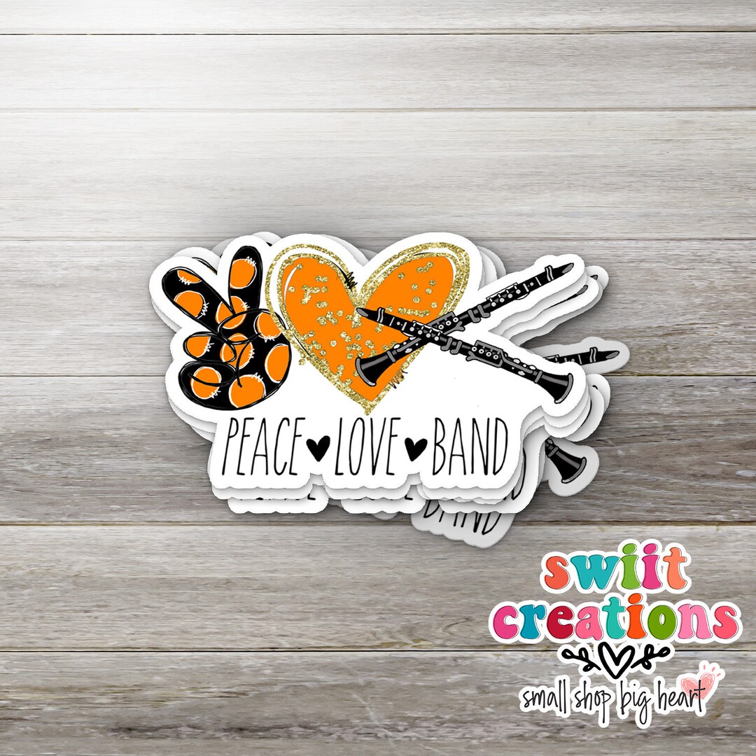 Peace Love Clarinet Sticker, Fun Sticker, Vinyl, Laptop Sticker, Band ...