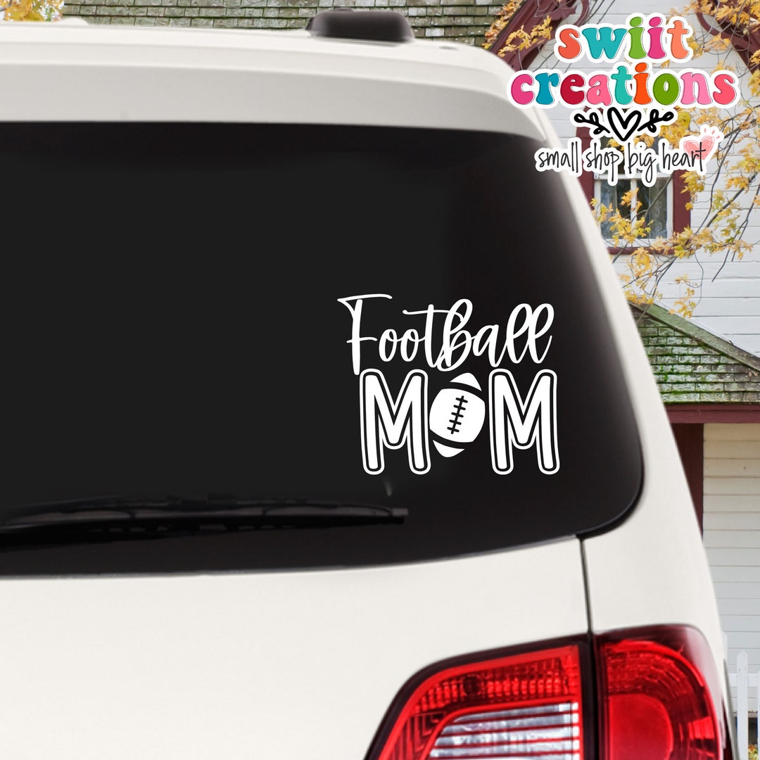 Football Mom Vinyl Decal, Football Mom Car Decal - Etsy
