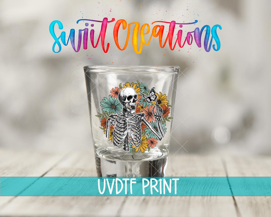 Skeleton Middle Finger Shot Glass UV Dtf | Retro Floral Skeleton Decal ...