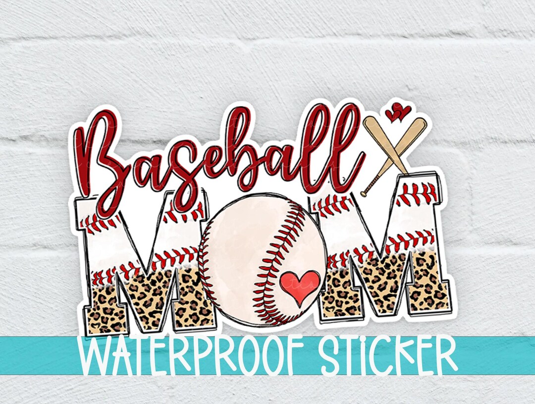 Baseball Mom Sticker, Baseball Sticker, Baseball Mom, Waterproof Vinyl ...