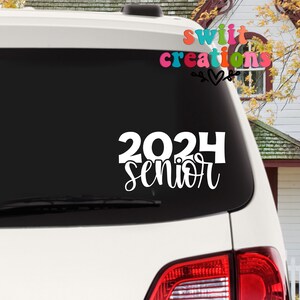 Senior 2024 Vinyl Decal for Car Window, Bumper Sticker, Class of 2024 ...