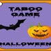 Halloween Taboo Game Family Fun for All Ages Printable - Etsy