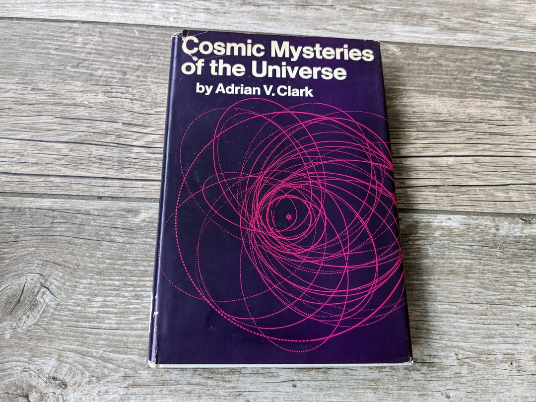 1968 Cosmic Mysteries of the Universe by Adrian V. Clark - Etsy