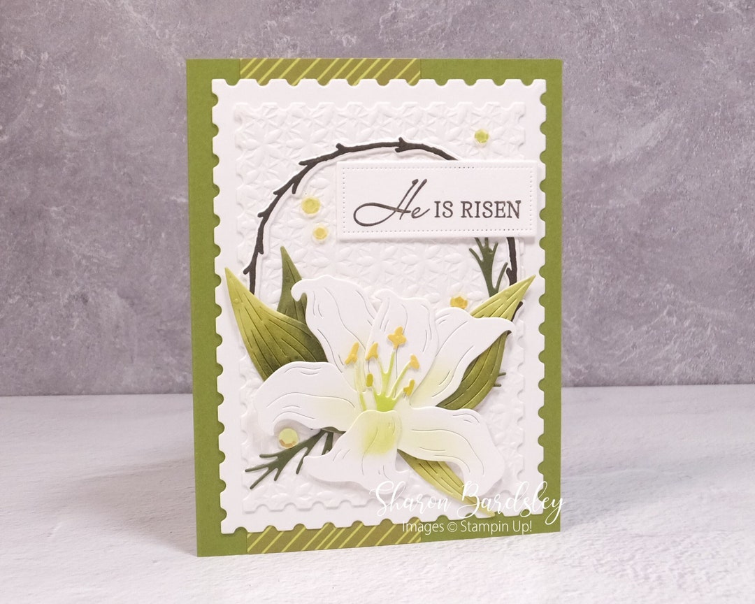 Handmade Easter Card - Stampin up – He is Risen - Celebrate His Love - He is Risen Indeed ...