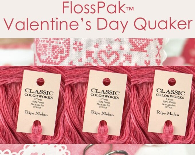 FLOSSPAK for Primrose Cottage Stitches ~ Valentine Quaker Cross Stitch ...