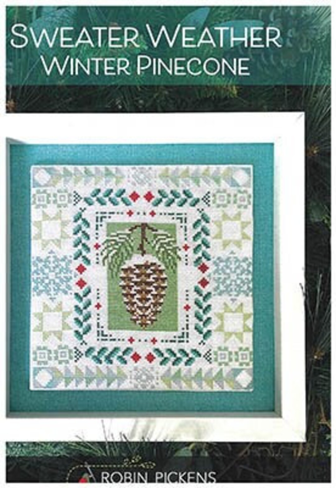 Robin Pickens Winter Pine Cone Cross Stitch Pattern ~ Robin Pickens ...
