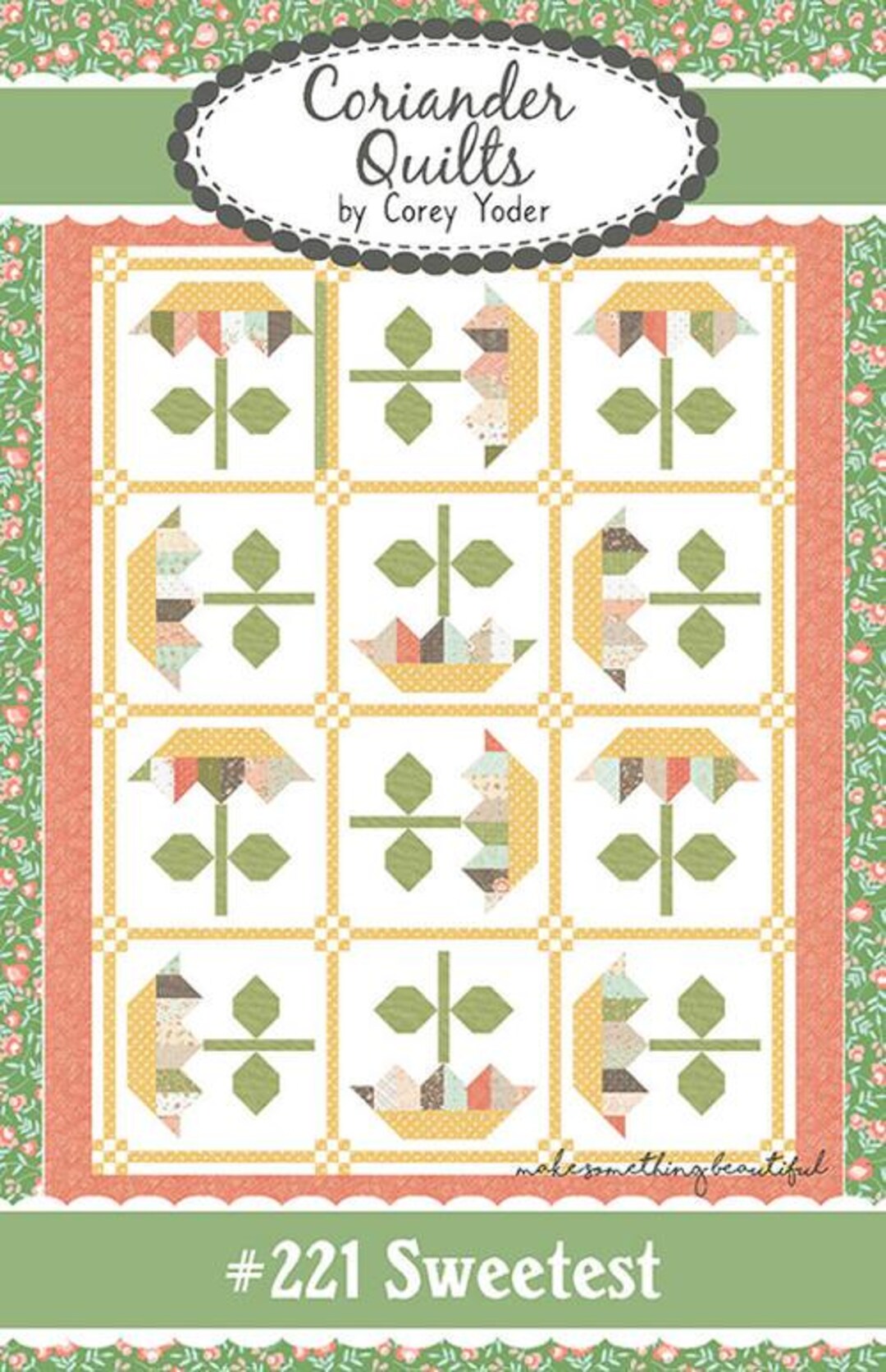 Corey Yoder - Coriander Quilts - Sweetest Quilt Pattern - Abloom Quilt ...