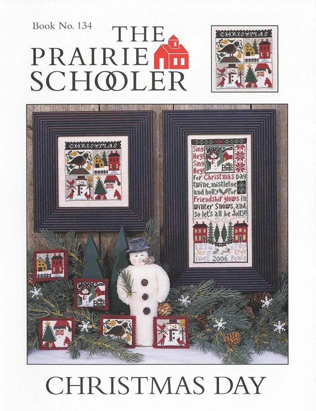 The Prairie Schooler CHRISTMAS DAY Cross Stitch Pattern ~ Christmas ...