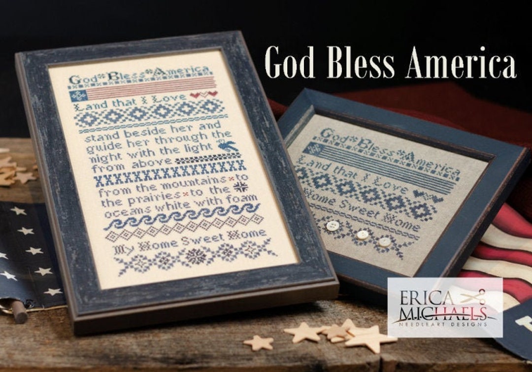 Erica Michaels GOD BLESS AMERICA Cross Stitch Pattern ~ Patriotic Cross Stitch - Etsy