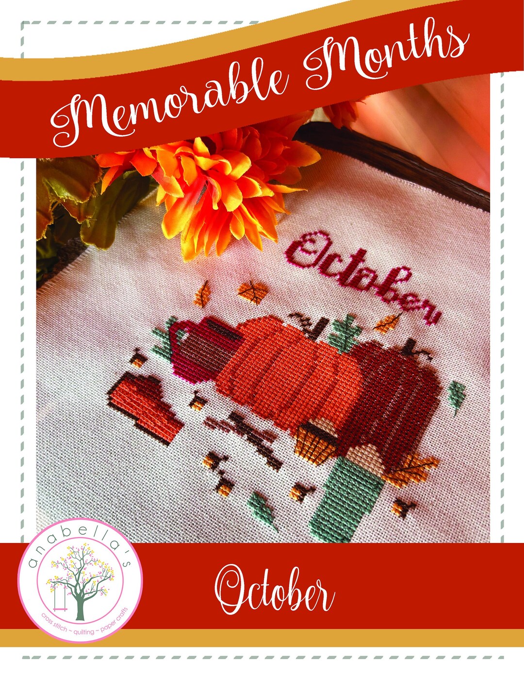 PDF Anabella's Memorable Months™ OCTOBER 2023 Cross Stitch Pattern ...