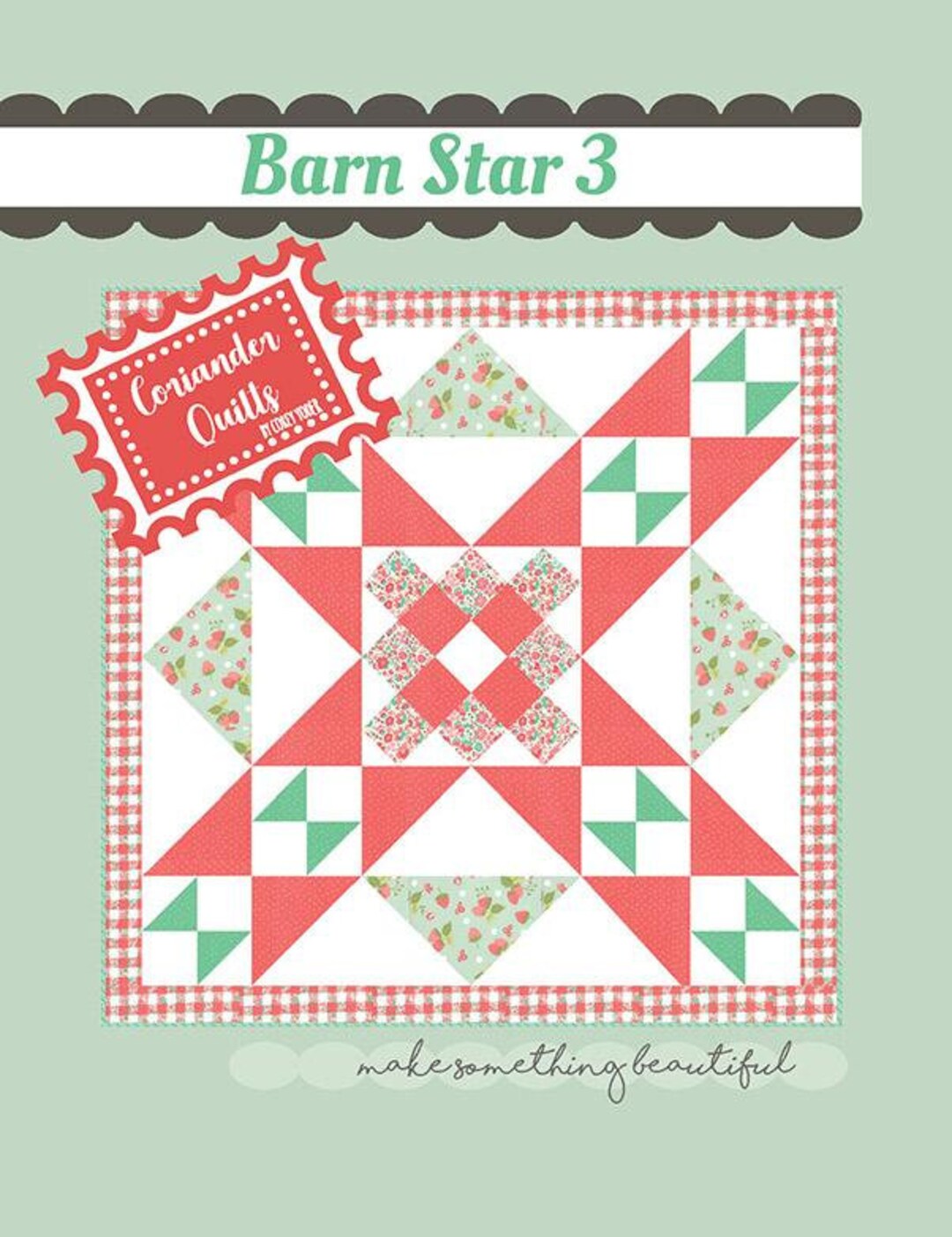 Coriander Quilts QUILTS STAR 3 Quilt Pattern ~ New Quilt Patterns ...